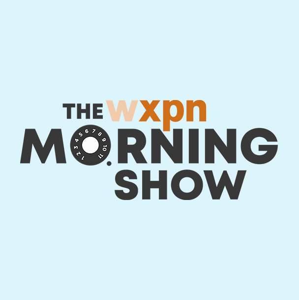 WXPN Morning Show - WXPN | Vinyl At Heart