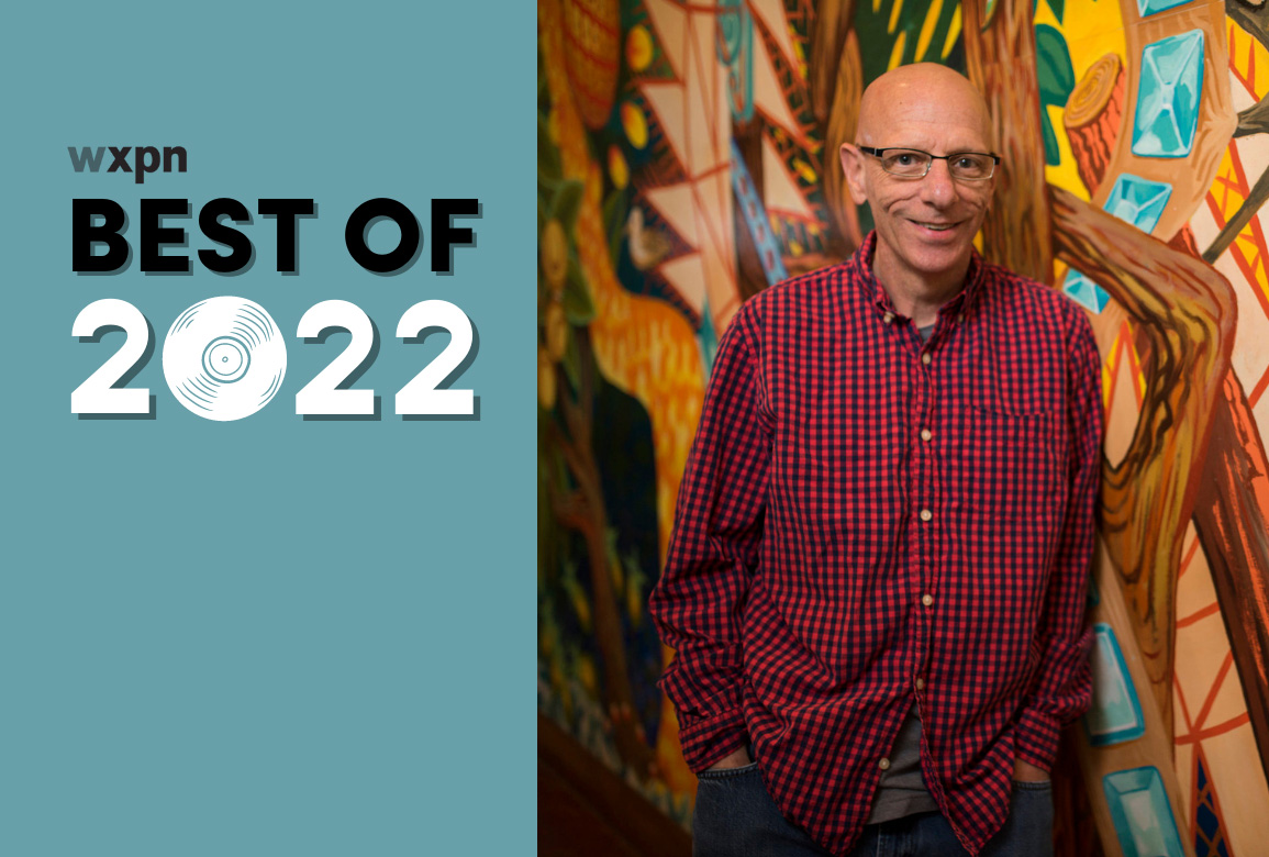 WXPN Best of 2022: Bruce Warren’s favorite albums of the year - WXPN ...
