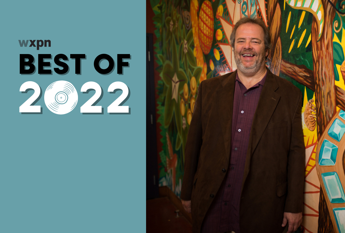 WXPN Best of 2022: Dan Reed’s favorite albums and songs of the year ...