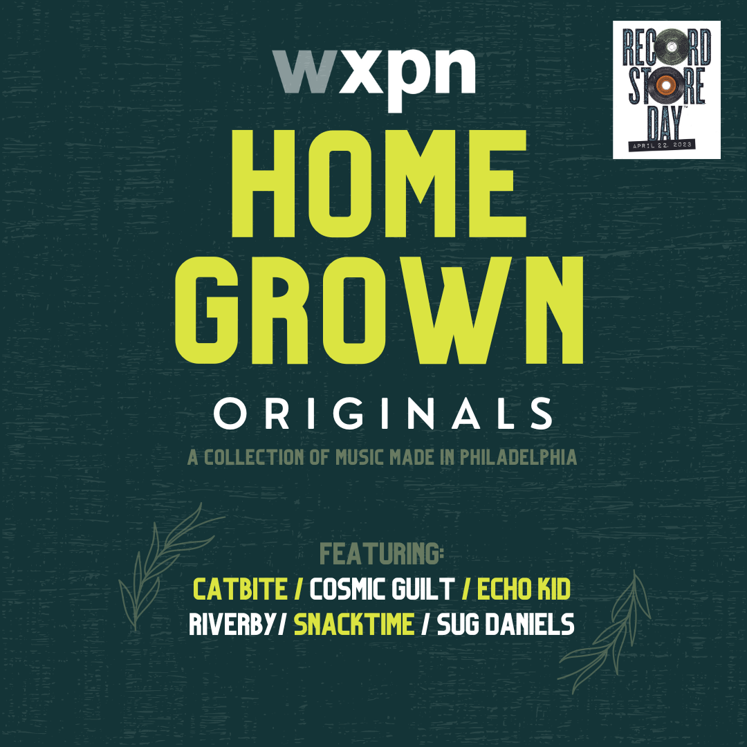 Presenting 'WXPN Homegrown Originals': A Philly music celebration for ...