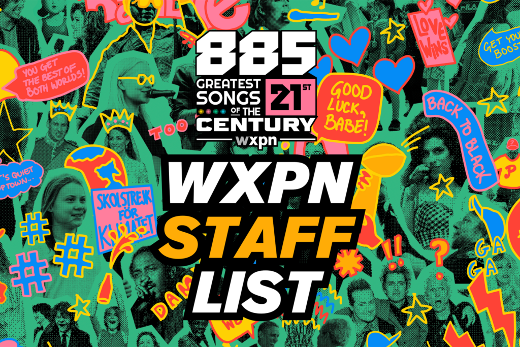 885 Greatest Songs of the 21st Century – WXPN Staff List - WXPN | Vinyl ...