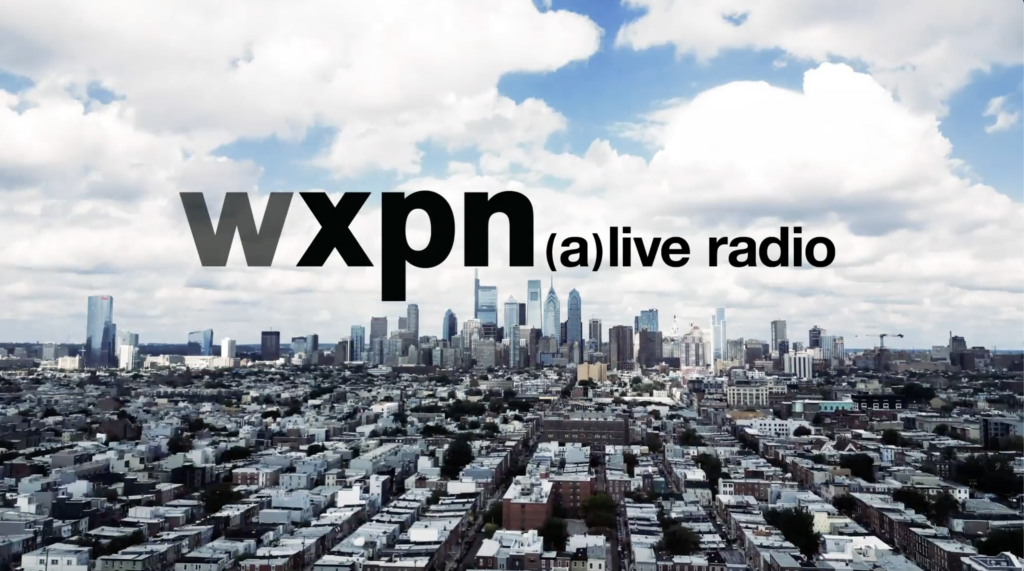 A Look at Our New Campaign: WXPN (a)Live Radio - WXPN | Vinyl At Heart